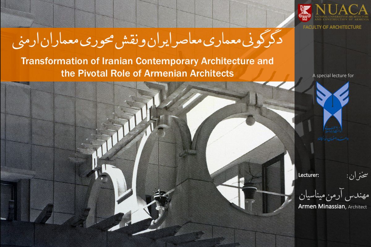 THE TRANSFORMATION OF IRANIAN CONTEMPORARY ARCHITECTURE AND THE PIVOTAL ...